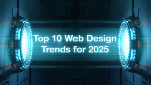 Top 10 Web Design Trends for 2025 - graphicten